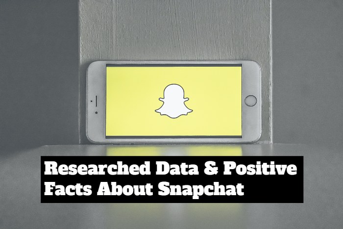 27 Researched Data & Positive Facts About Snapchat In 2023 • OBS