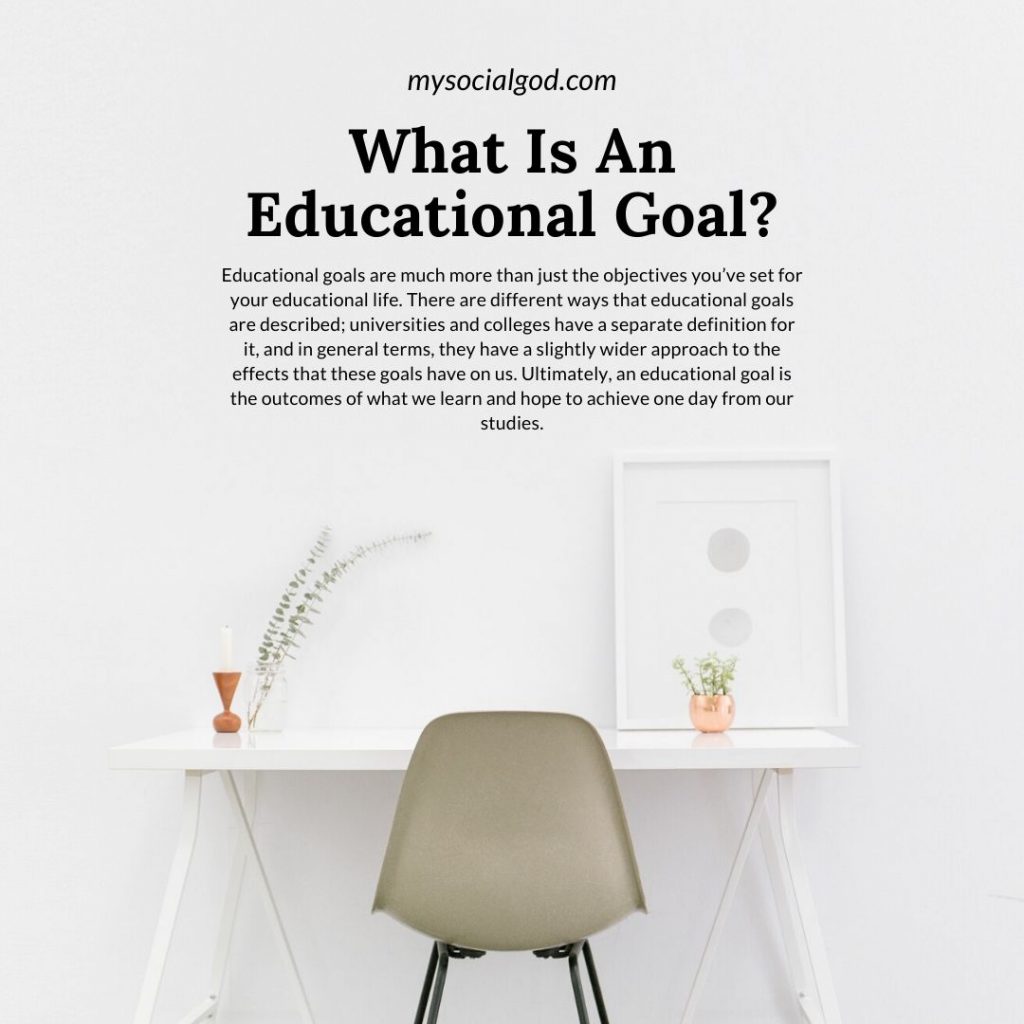 What Is An Educational Goal? Students AND Teachers Must READ This! • OBS
