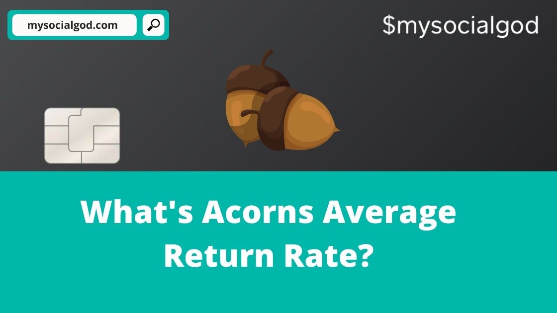 What's Acorns Average Return Rate After Investing? (2023) • OBS
